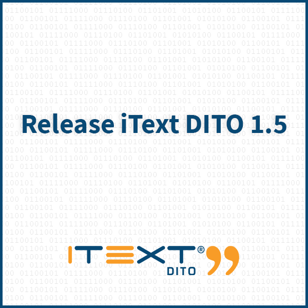 iText DITO 1.5 is here! – PDF Association