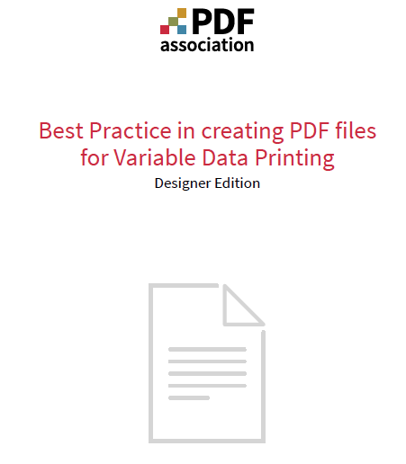 Best Practice in creating PDF files for variable data printing – Designer Edition – PDF Association